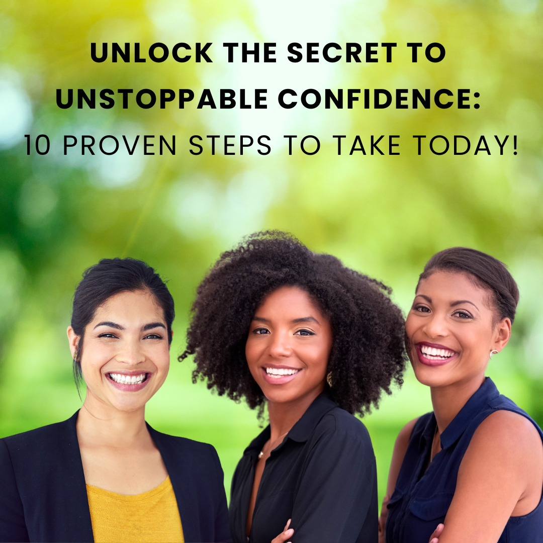 10 Steps to Gaining Confidence: Boost Your Self-Esteem and Achieve More